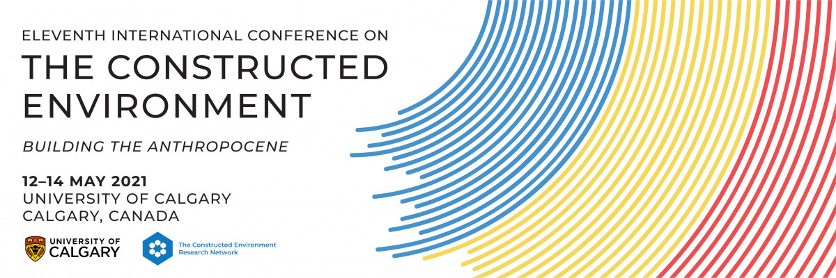 2021 Conference | Constructed Environment Research Network